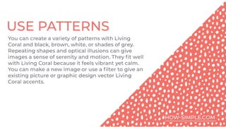 8 Ways to Implement Pantone's Color of the Year | PDF