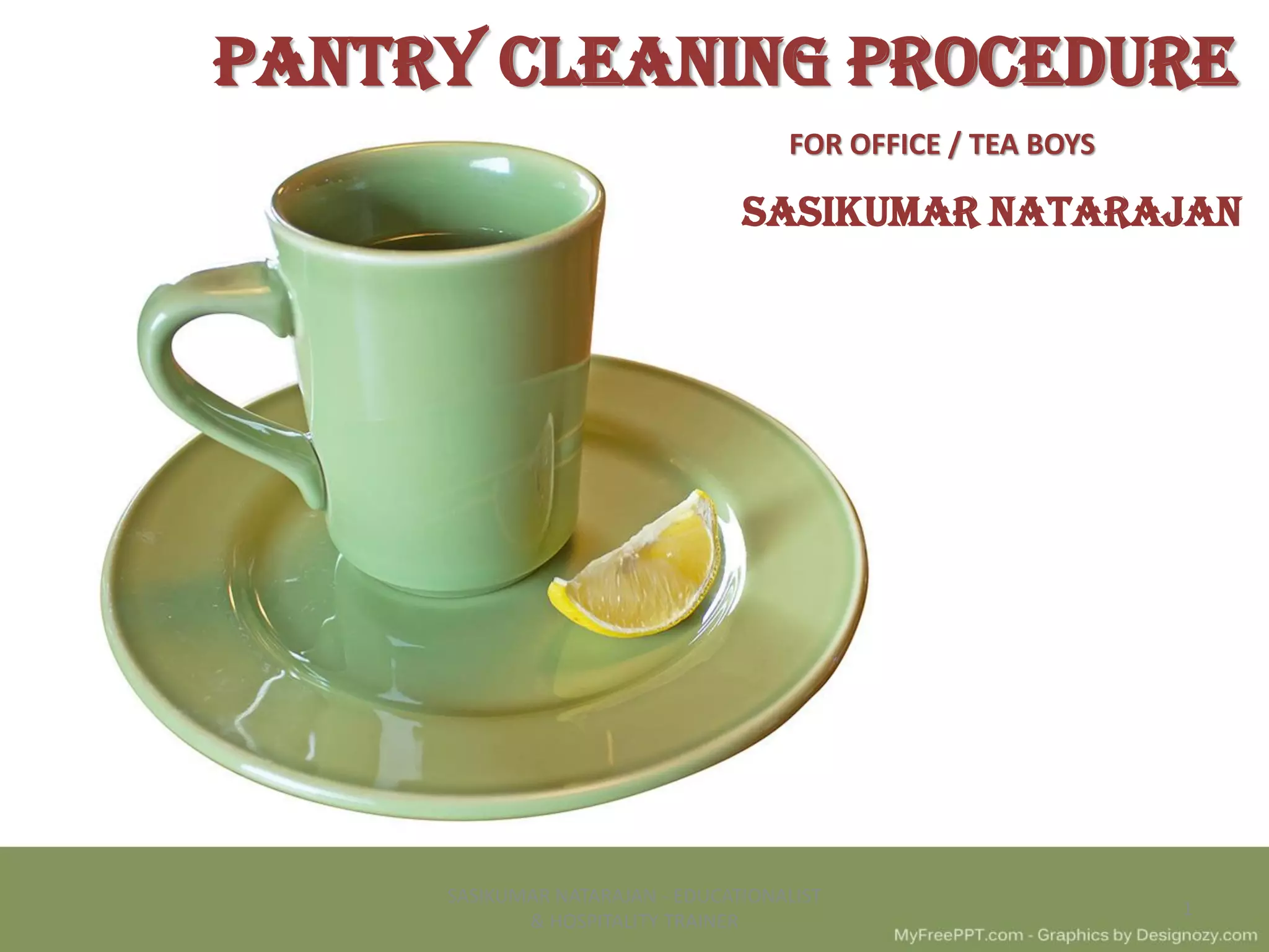 Pantry cleaning for Office/Tea boys | PDF