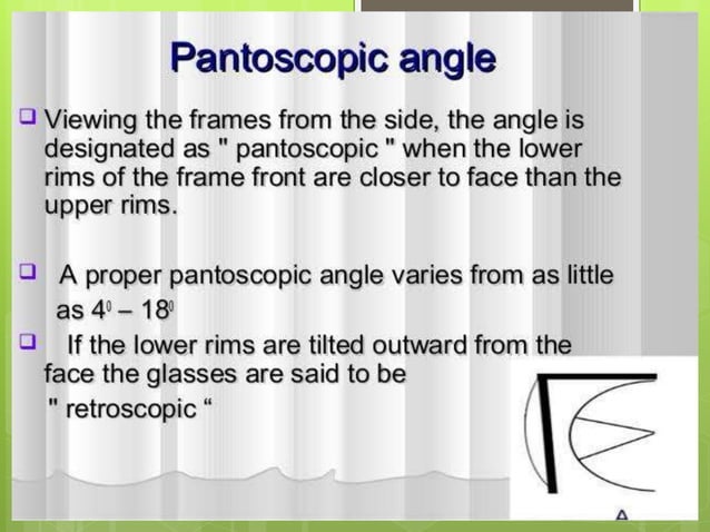 Pantoscopic tilt | PPTX | Eye and Vision Conditions | Diseases and ...