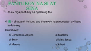 Mga Panandang Pantukoy | PPTX