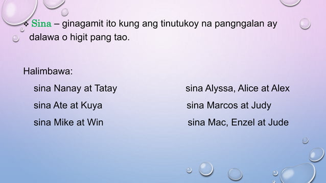 Pantukoy na Si, Sina, Ang at Ang Mga | PPTX