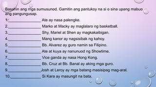 Pantukoy na Si, Sina, Ang at Ang Mga | PPTX