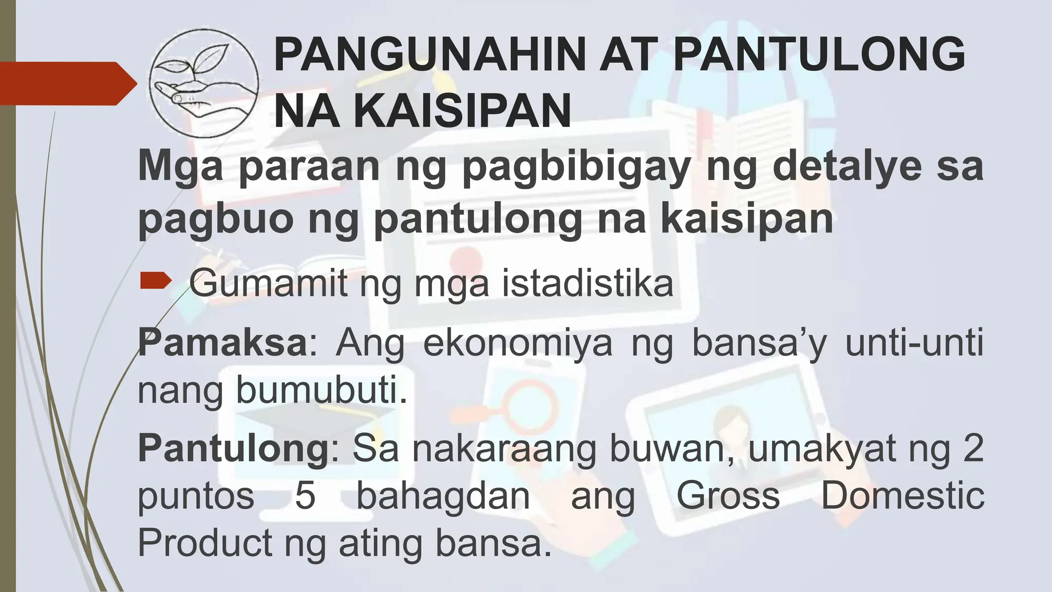 Q3FILIPINO 10-Pantulong-na-Kaisipan.pptx