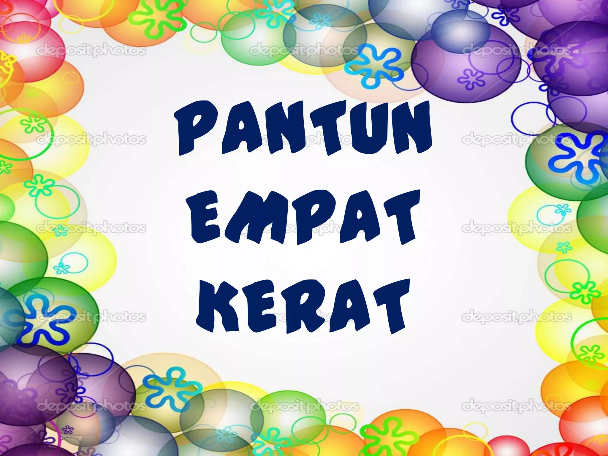 Pantun 4 kerat | PPTX