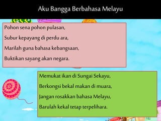 Pantun aku bangga berbahasa melayu | PPTX