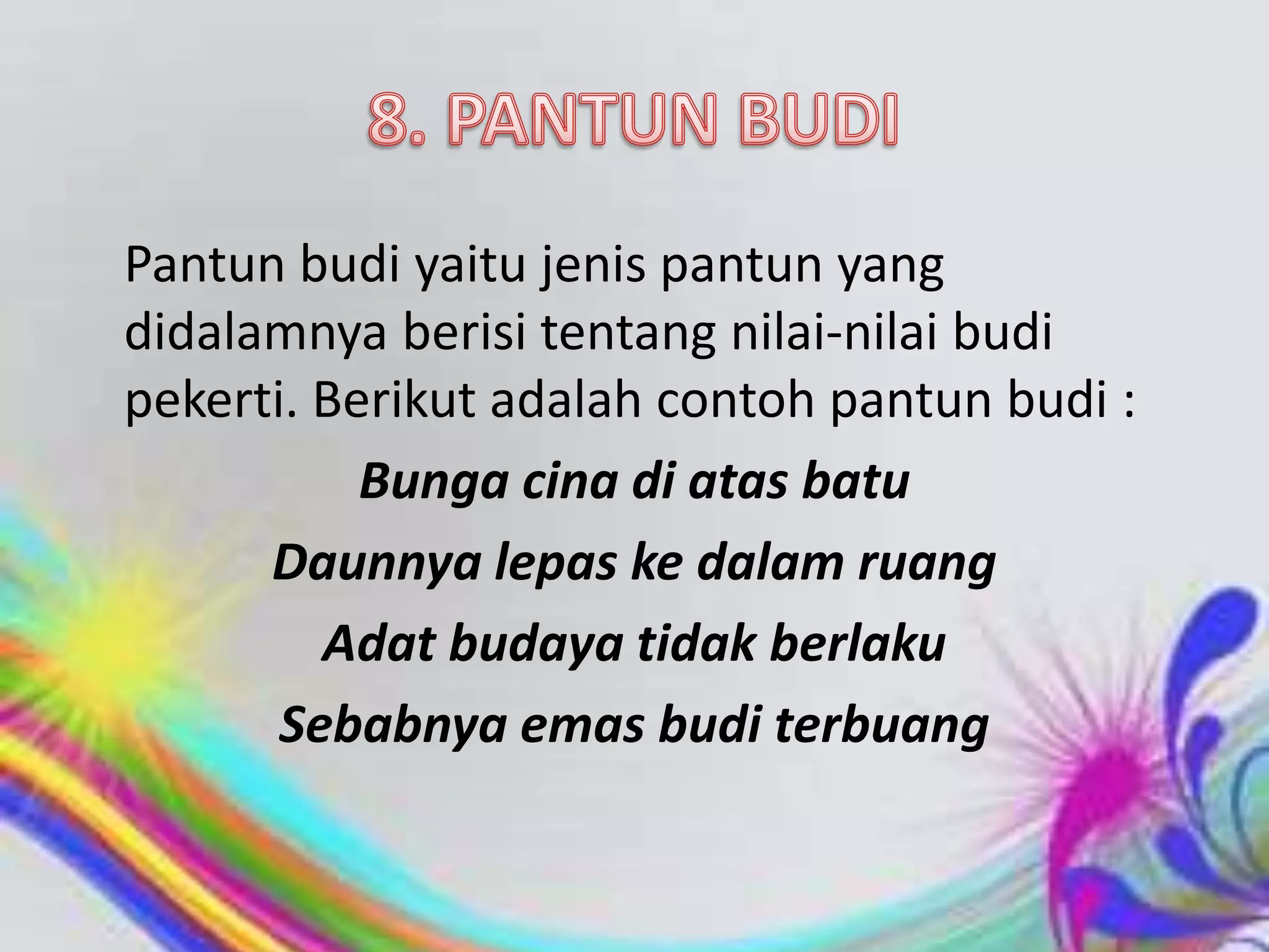PANTUN pengertian, ciri-ciri dan jenis-jenis Pantun beserta contohnya ...