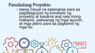 Panukalang proyekto | PPTX