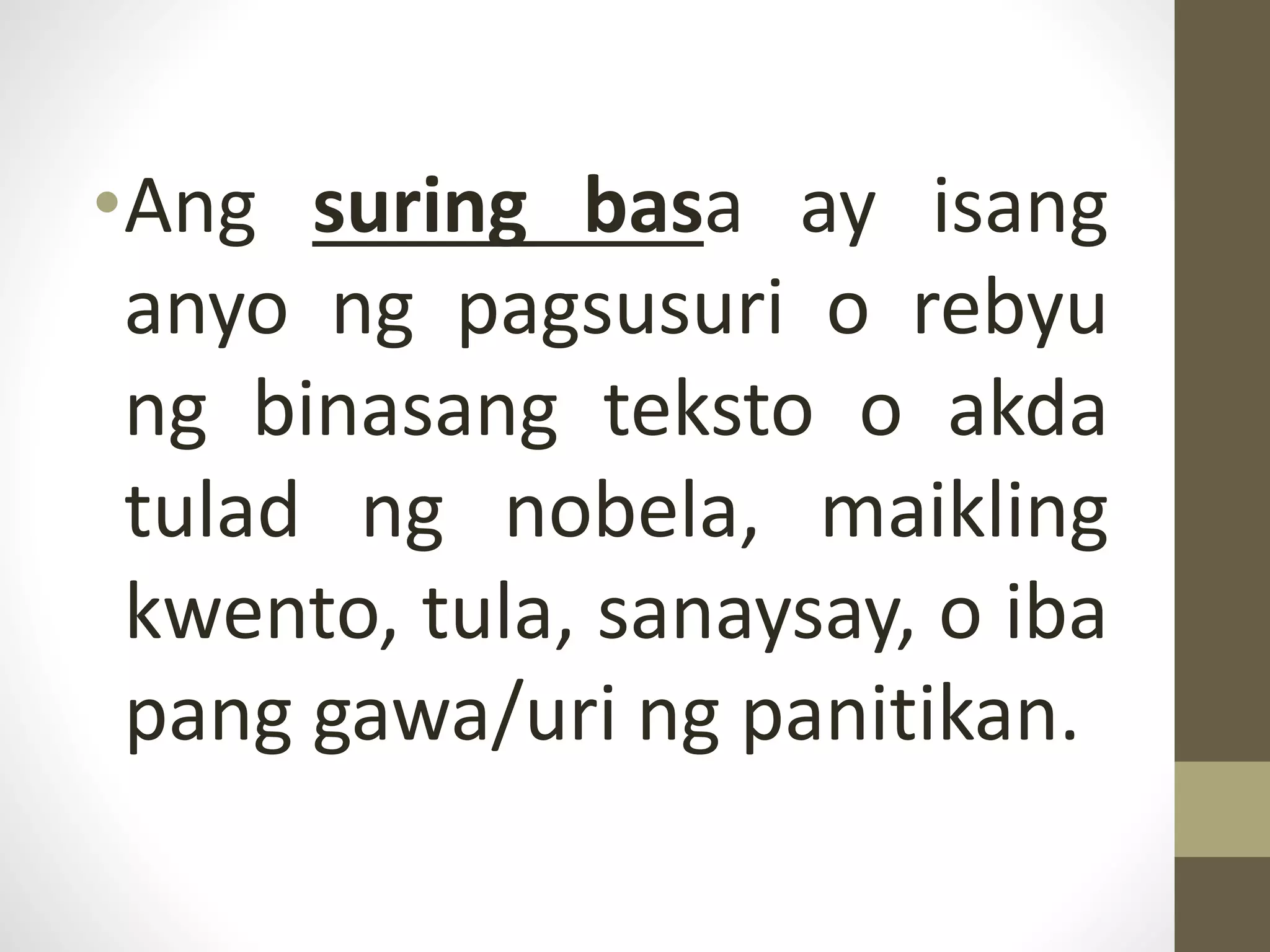 Panunuri o Suring - basa | PPTX