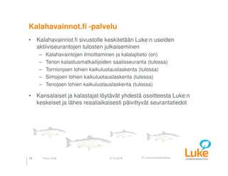 Lohiseurannat, Tietoa kantojen hoitoon ja kansalaisille, Panu Orell | PDF