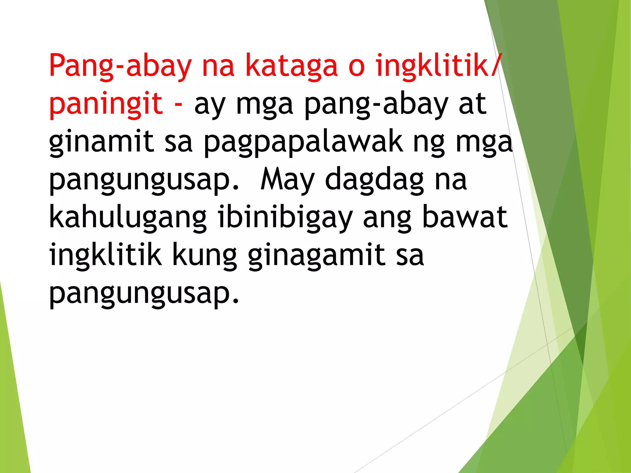 Panuring na ginagamit sa modipikasyon ng pangungusap | PPTX