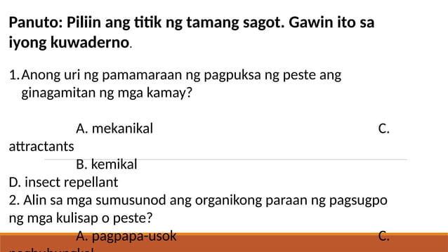 naisasagawa ang masistemang pagsugpo ng peste at kulisap ng mga halaman ...