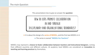 An international collaboration in the design experience of a MOOC ...