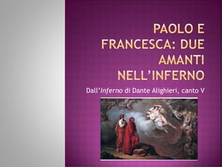 paolo e francesca.pdf divina commedia da | PDF | Romance | Genres