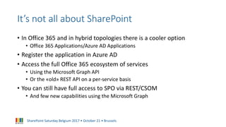 Upgrading from Full Trust Code to Add-In Model and SharePoint Framework | PPT