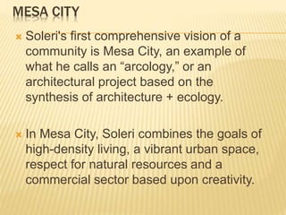Paolo soleri and the cities of the future | PPTX