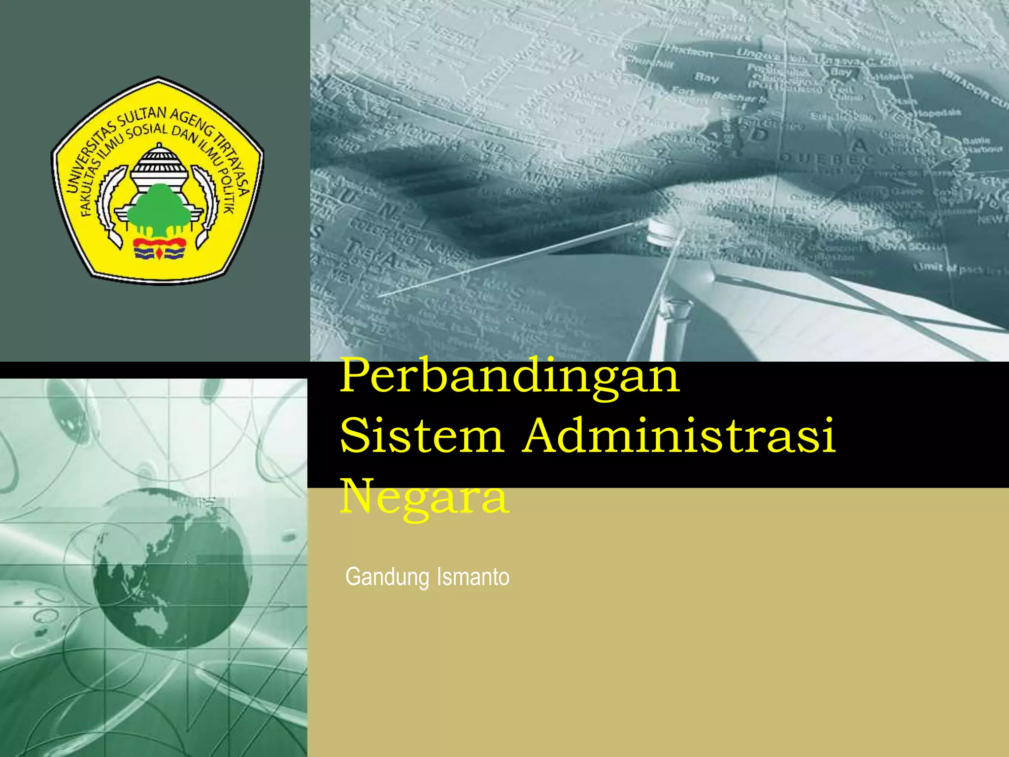 Perbandingan Sistem Administrasi Negara | PPTX