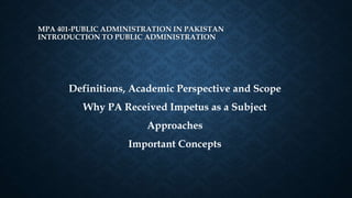 Public Administration in Pakistan | PPTX