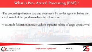 Pre Arrival Processing | PPT