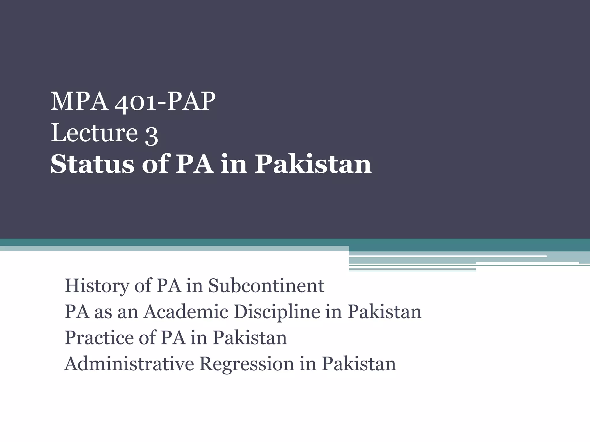 History of public administration in pakistan | PPTX
