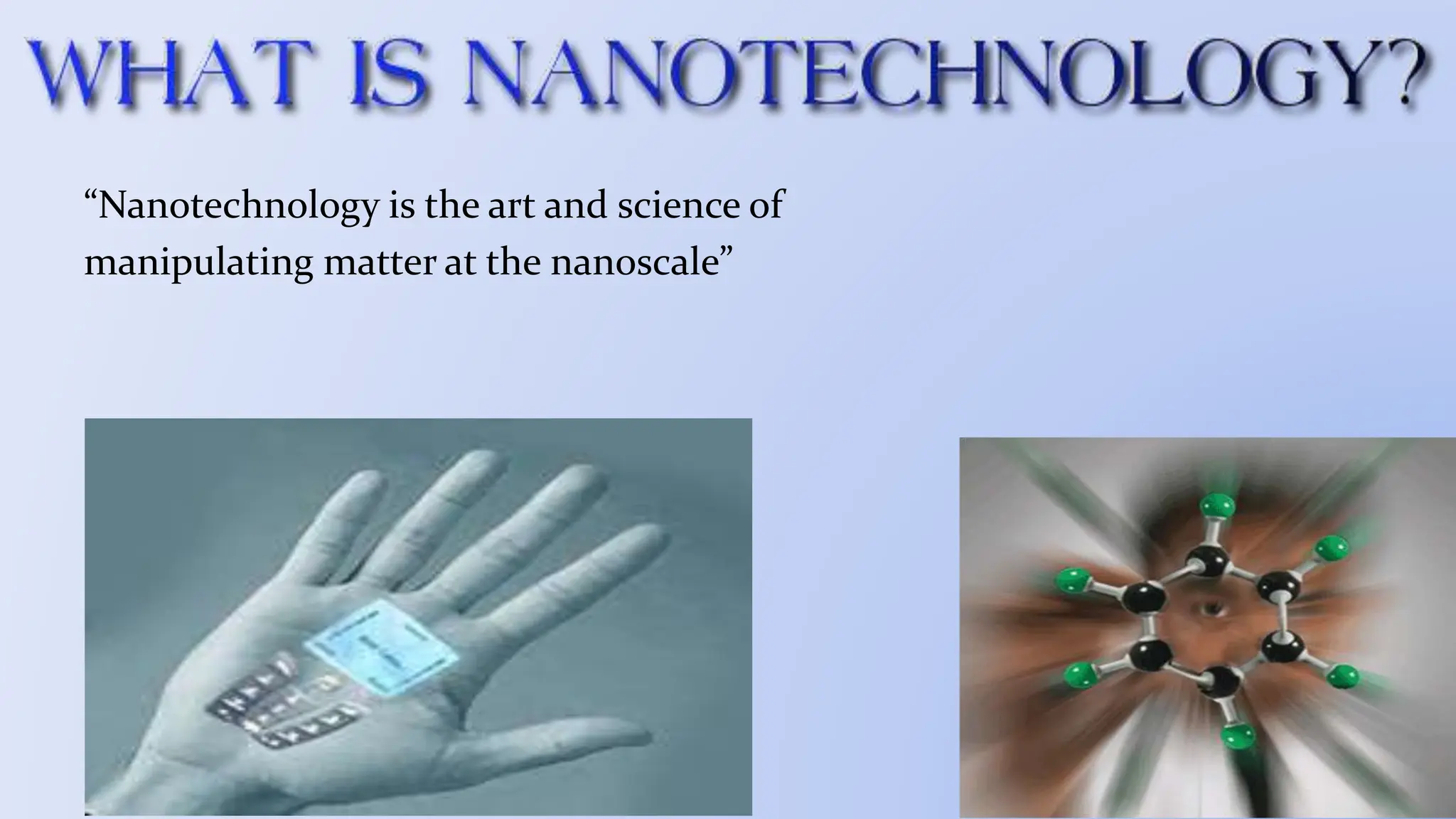 Introduction to Nanotechnology | PPTX