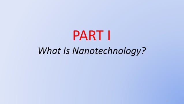 Introduction to Nanotechnology | PPTX