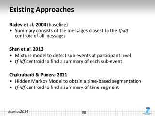 StreamGrid: Summarization of large-scale Events using Topic Modeling and Temporal Analysis | PPT