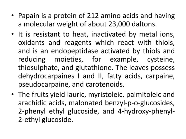 PAPAIN - An digestive enzymes | PPTX | Chemistry | Science