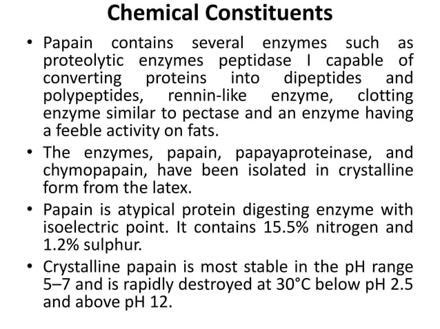 PAPAIN - An digestive enzymes | PPTX | Chemistry | Science