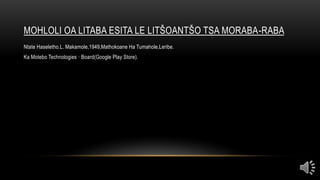 PAPALI EA MORABA-RABA(Ka Ts'epo Khoro)).pptx