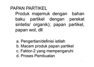 PAPAN PARTIKEL DAN PAPAN KOMPOSIT | PDF