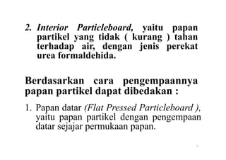 PAPAN PARTIKEL DAN PAPAN KOMPOSIT | PDF