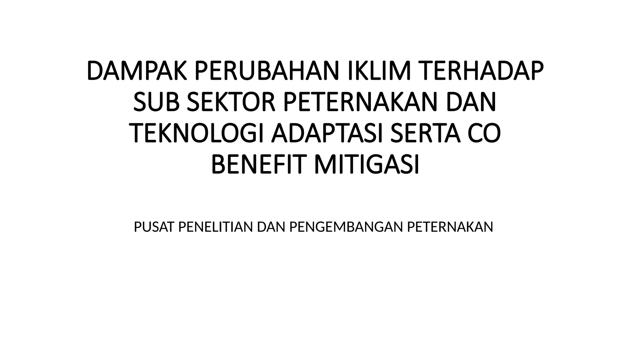 PAPARAN DAMPAK PERUBAHAN IKLIM SUB SEKTOR.pptx