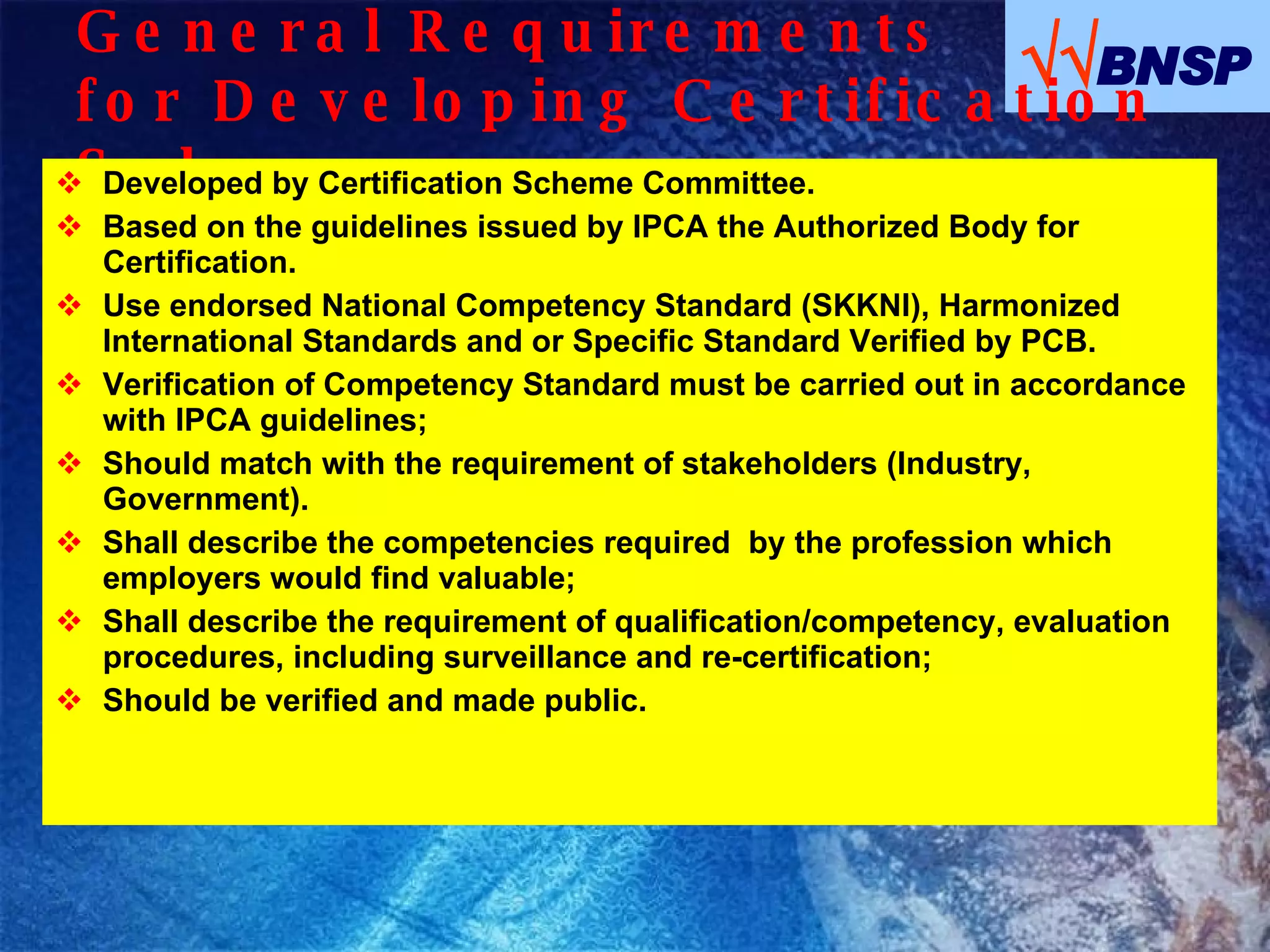 Paparan BNSP ( IPCA) - ASEAN CERTIFICATION SCHEME HARMONIZATION | PPT