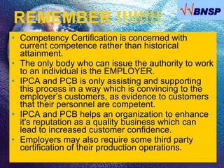 Paparan BNSP ( IPCA) - ASEAN CERTIFICATION SCHEME HARMONIZATION | PPT