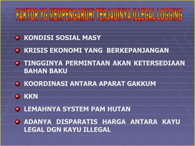 Paparan Polda Tentang Illegal Logging | PPT