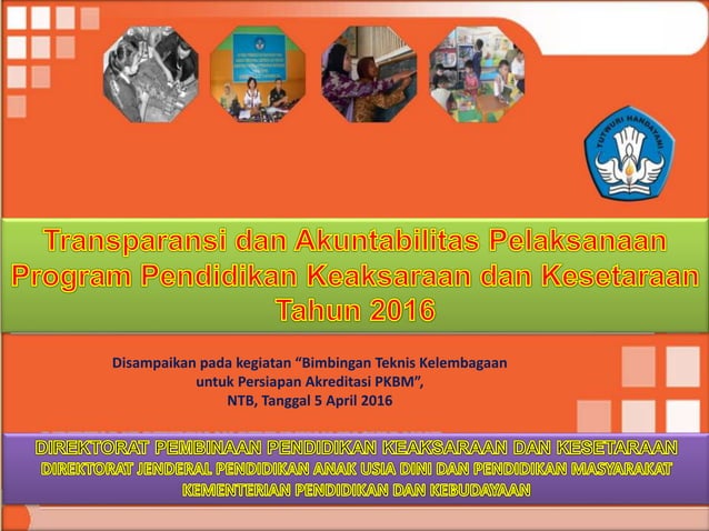 Paparan Bintek Akreditasi PKBM NTB 2016.pptx
