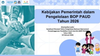 Kebijakan Pemerintah dalam Pengelolaan Dana BOP PAUD Tahun 2026 ...