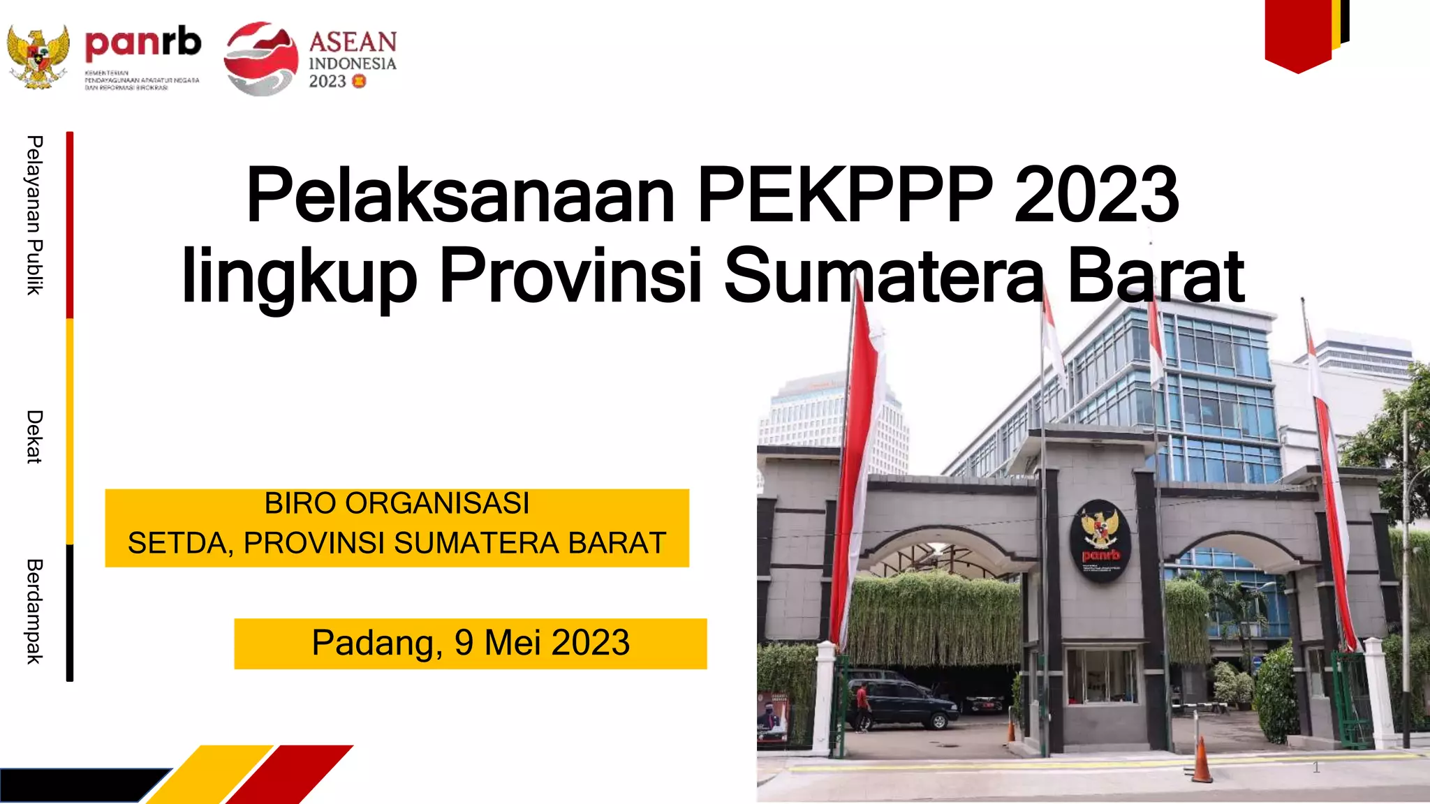 Paparan di Pemerintah Provinsi Sumatera Barat.pptx