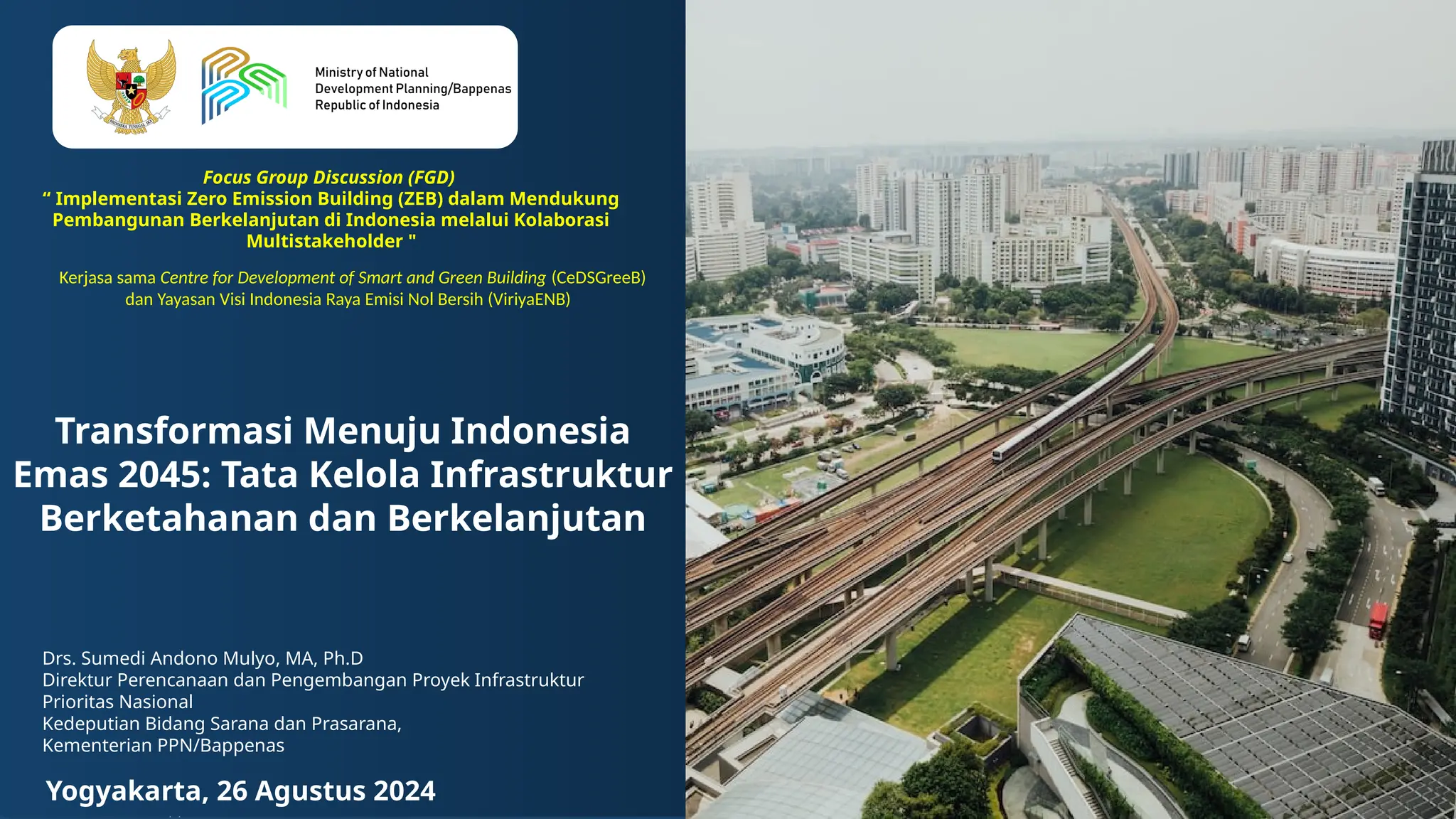 Transformasi Menuju Indonesia Emas 2045: Tata Kelola Infrastruktur Berketahanan dan ...