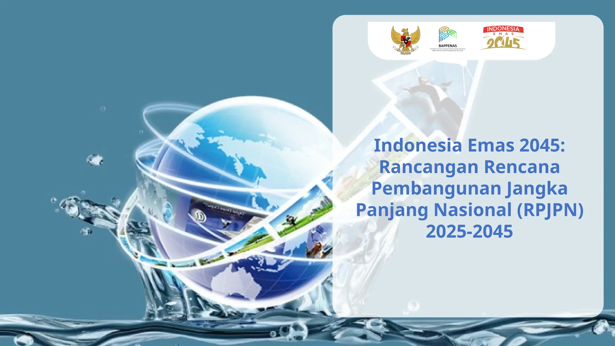 Transformasi Menuju Indonesia Emas 2045: Tata Kelola Infrastruktur Berketahanan dan ...