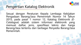 Paparan E-Katalog.pptx