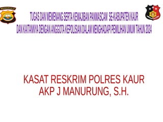 PAPARAN GAKKUMDU UNTUK PANWASCAM KECAMATAN KAUR UTARA | PPT