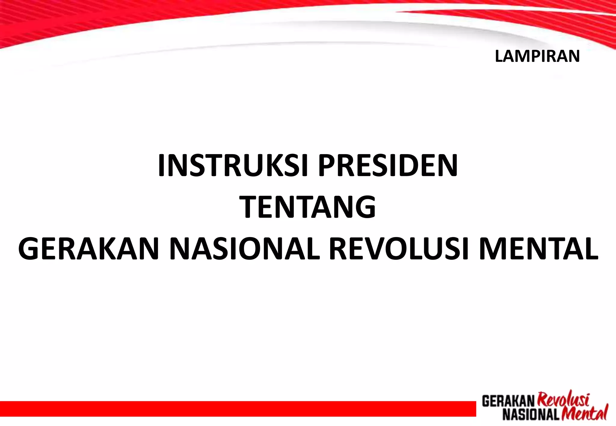 Paparan gerakan nasional revolusi mental | PPTX
