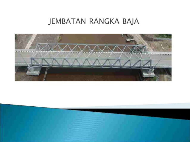 Paparan jembatan rangka baja standar.pptx