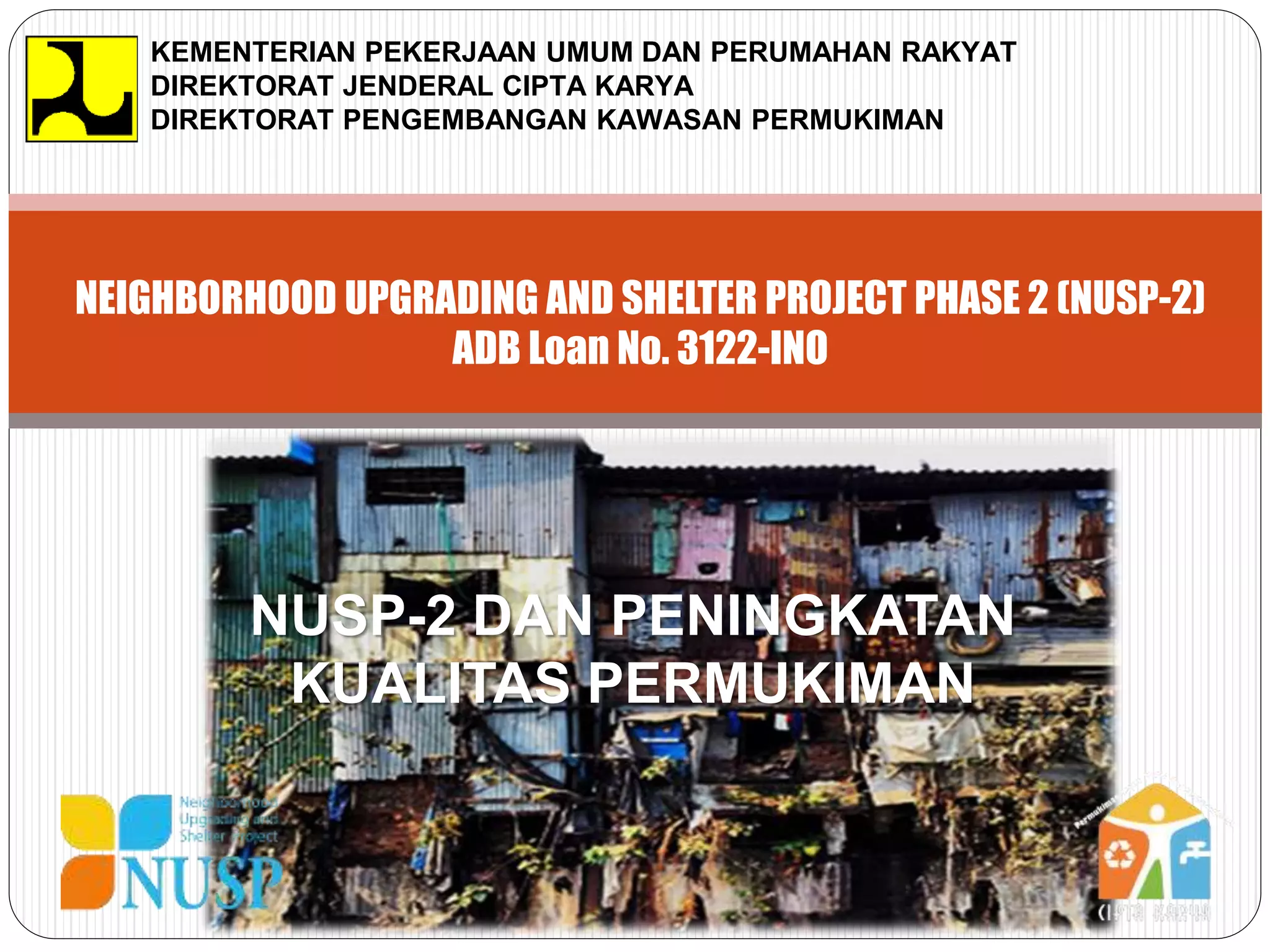 Kebijakan Pelaksanaan NUSP-2 | PPTX