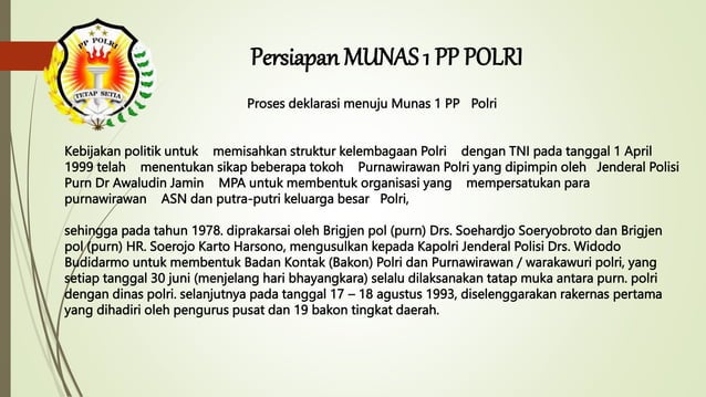 PAPARAN KETUA PP POLRI DALAM RANGKA HUT PP POLRI KE 25 TAHUN 2024 .pptx