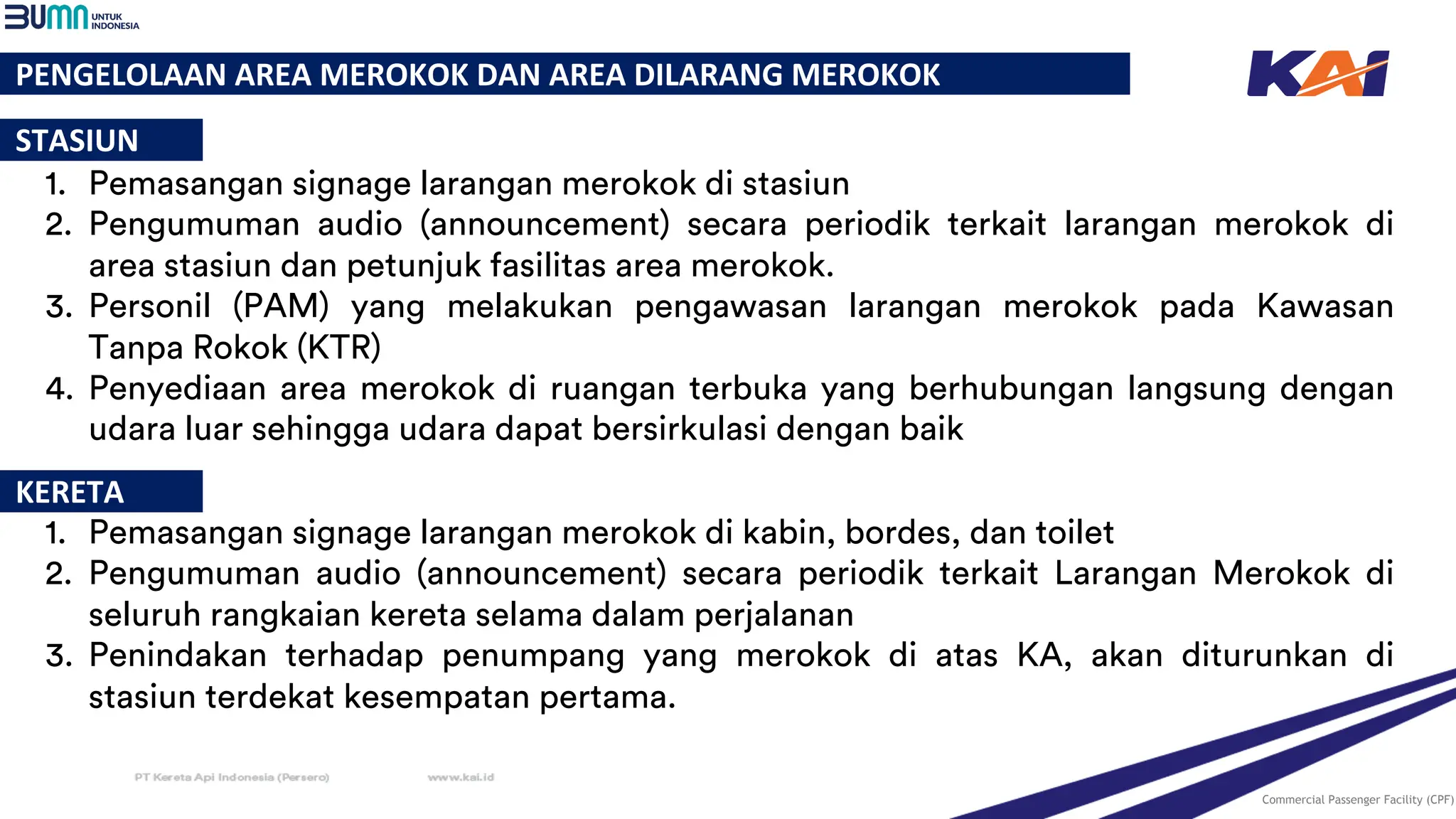 Paparan Larangan Merokok dan Fasilitas Area Merokok di Stasiun dan ...