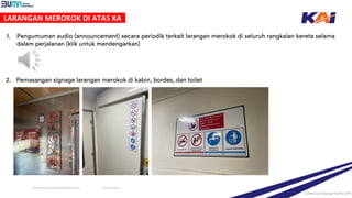 Paparan Larangan Merokok dan Fasilitas Area Merokok di Stasiun dan ...