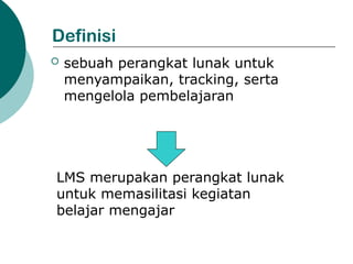 Paparan Learning Management system untuk monitoring 70% laporan ...