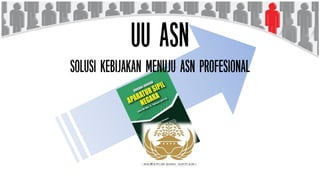 Paparan Manajemen Karier ASN (Perspektif UU ASN) | PDF